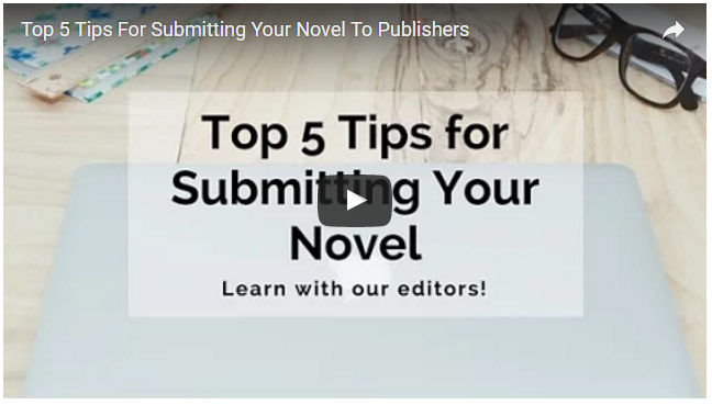 Top 5 Tips For Submitting Your Novel To Publishers | Writer's Blog