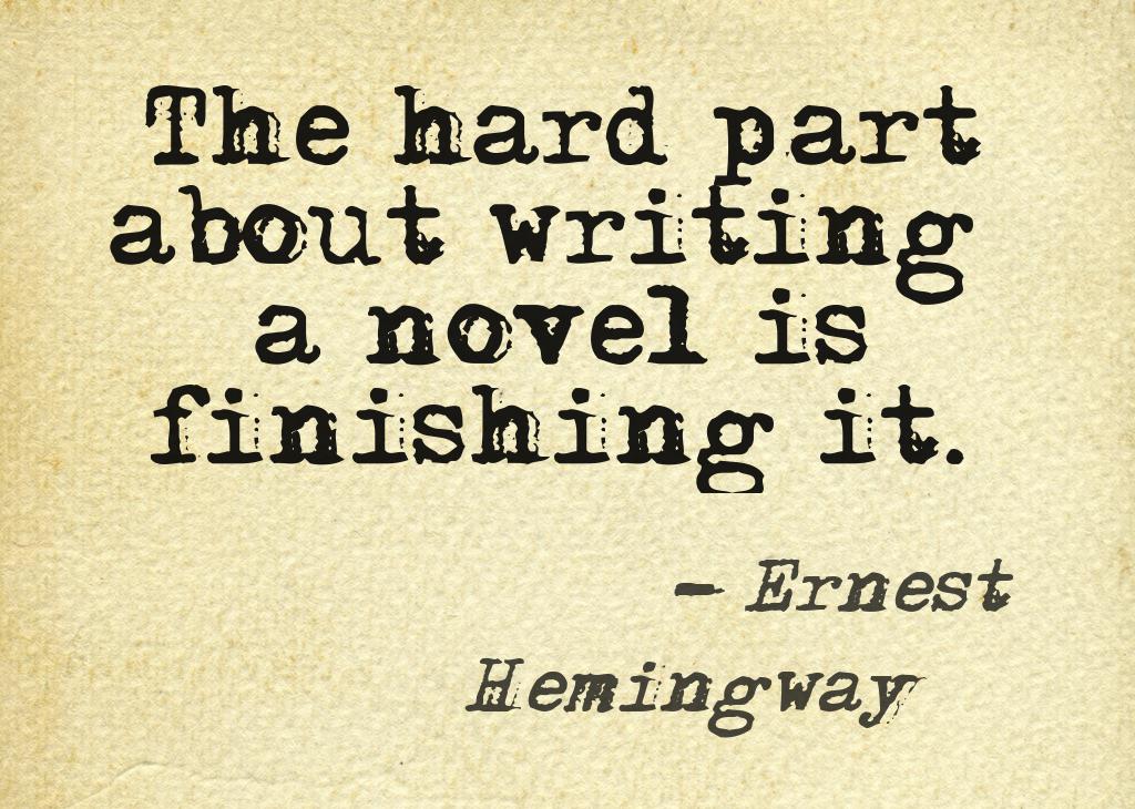 The Hardest Part | Writing Quotes | Writer's Blog